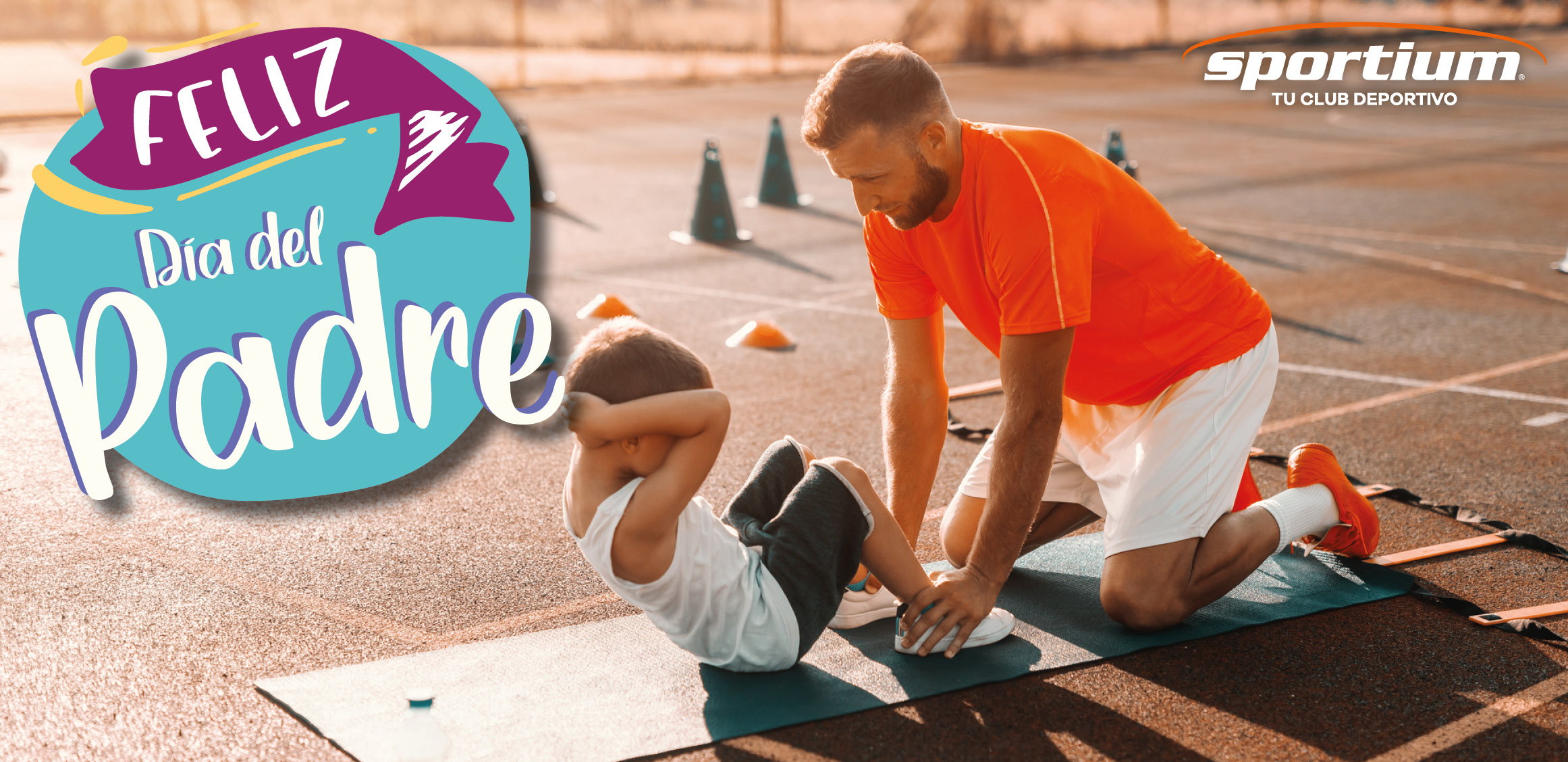 Feliz día del Padre. - Sportium